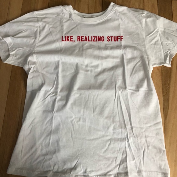 Tops | Like Realizing Stuff Kylie Jenner Tshirt Size Medium | Poshmark